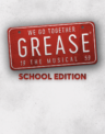 Grease: School Edition - Theatrical Rights Worldwide UK